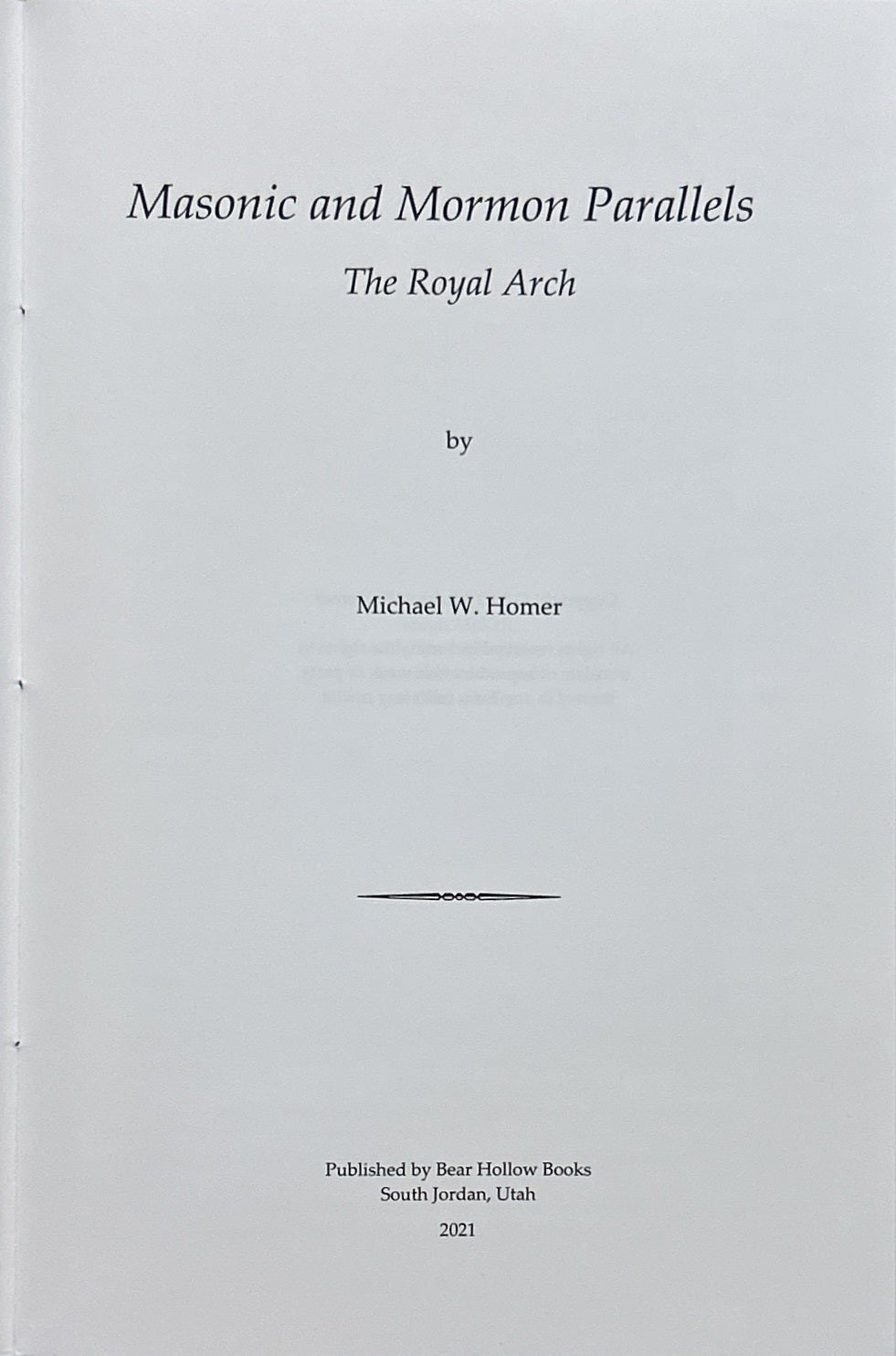 Masonic and Mormon Parallels: The Royal Arch | Michael W. Homer